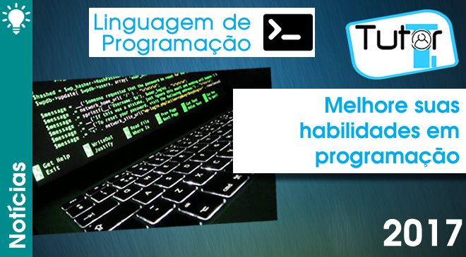 Melhore suas habilidades em programação com estes sites - Tutor TI